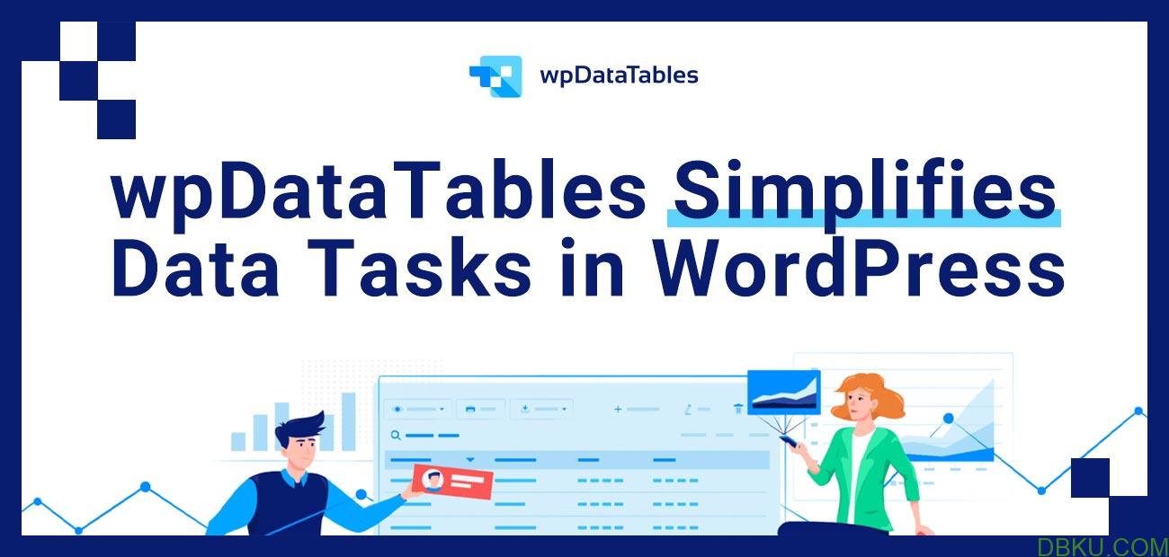 wpDataTables v5.5 介绍与下载： 打造专业、精美的WordPress数据图表 - 大宝库